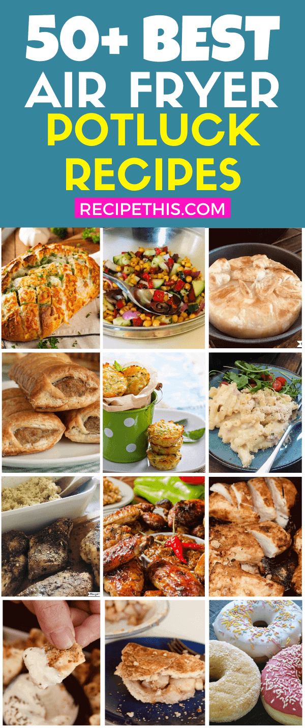 Recipe This | Air Fryer Potluck Recipes