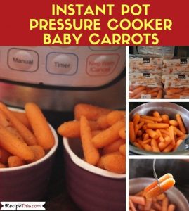 Pressure Cooker Baby Carrots | Recipe This