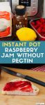 Instant Pot Raspberry Jam No Pectin | Recipe This
