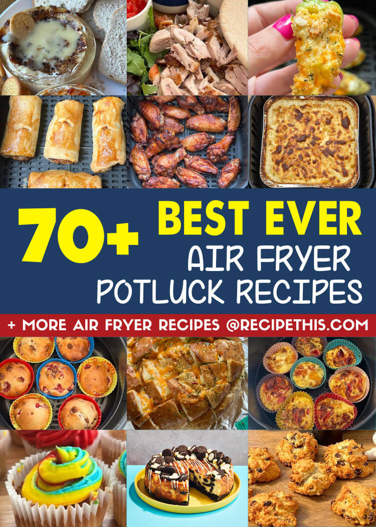 Air Fryer Potluck Recipes | Recipe This