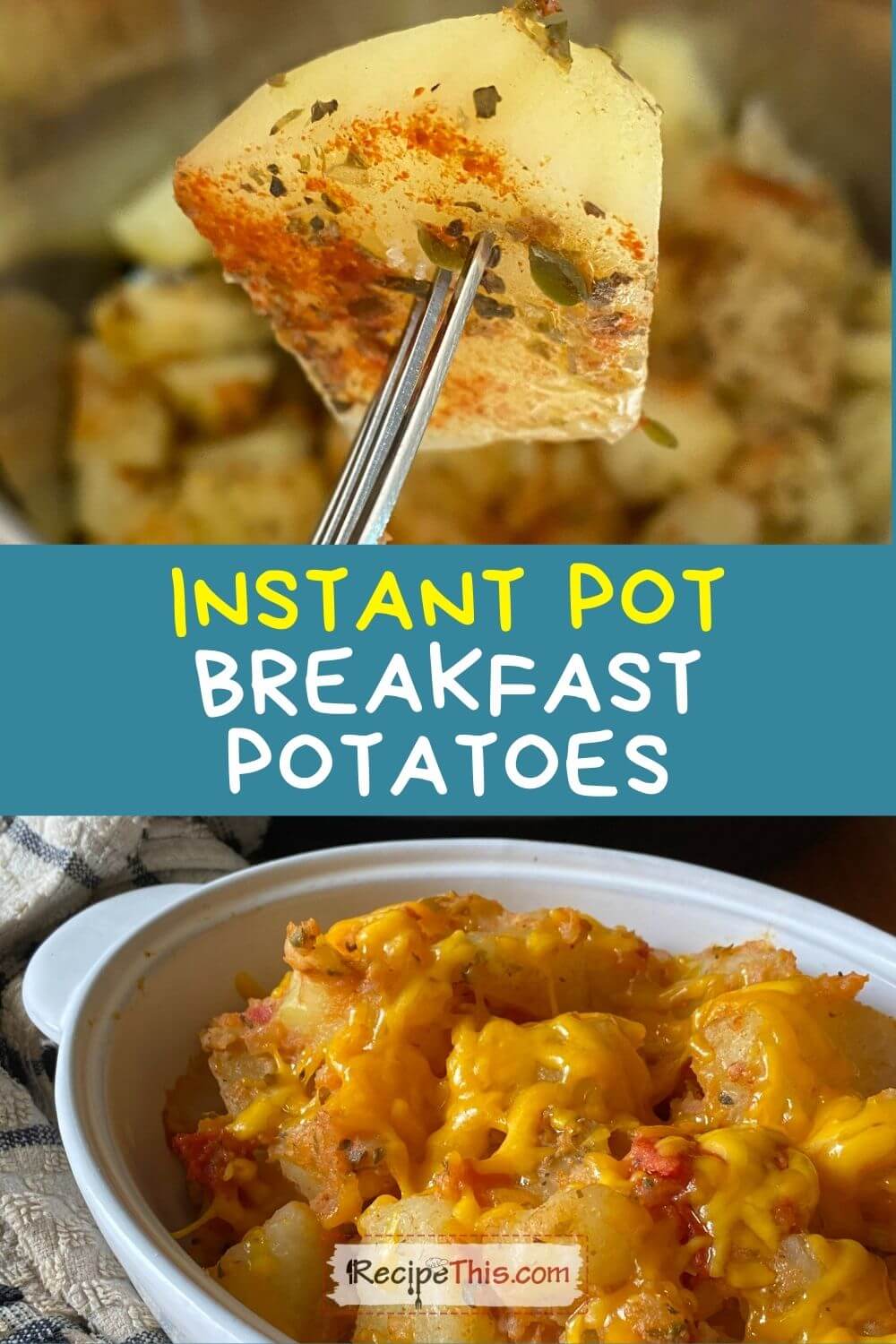 Instant Pot Breakfast Potatoes | Recipe This