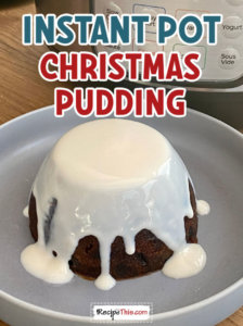 Instant Pot Christmas Pudding | Recipe This