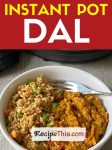 Instant Pot Dal | Recipe This