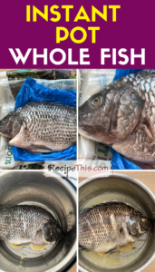 Instant Pot Whole Fish | Recipe This