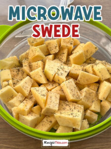 How To Cook Swede In Microwave | Recipe This