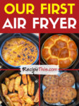 Our First Air Fryer | Recipe This