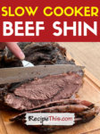 Slow Cooker Beef Shin | Recipe This