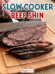 Slow Cooker Beef Shin | Recipe This