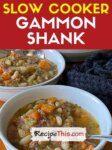 Slow Cooker Gammon Shank | Recipe This