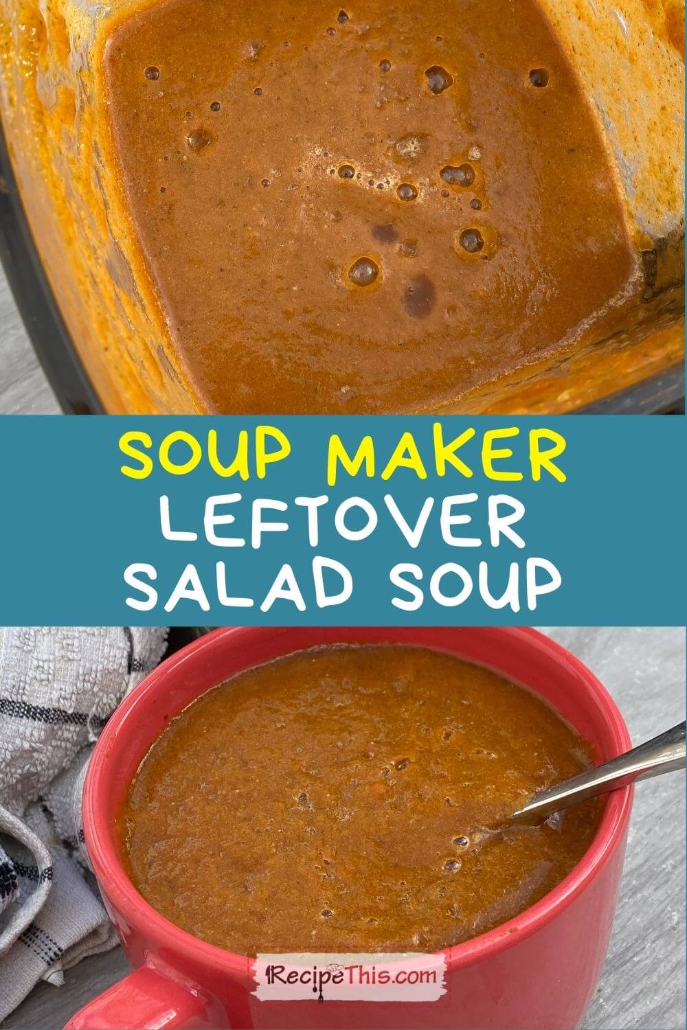 Soup Maker Leftover Salad Soup | Recipe This