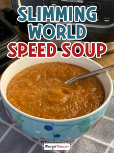 Slimming World Super Speed Soup In The Soup Maker | Recipe This
